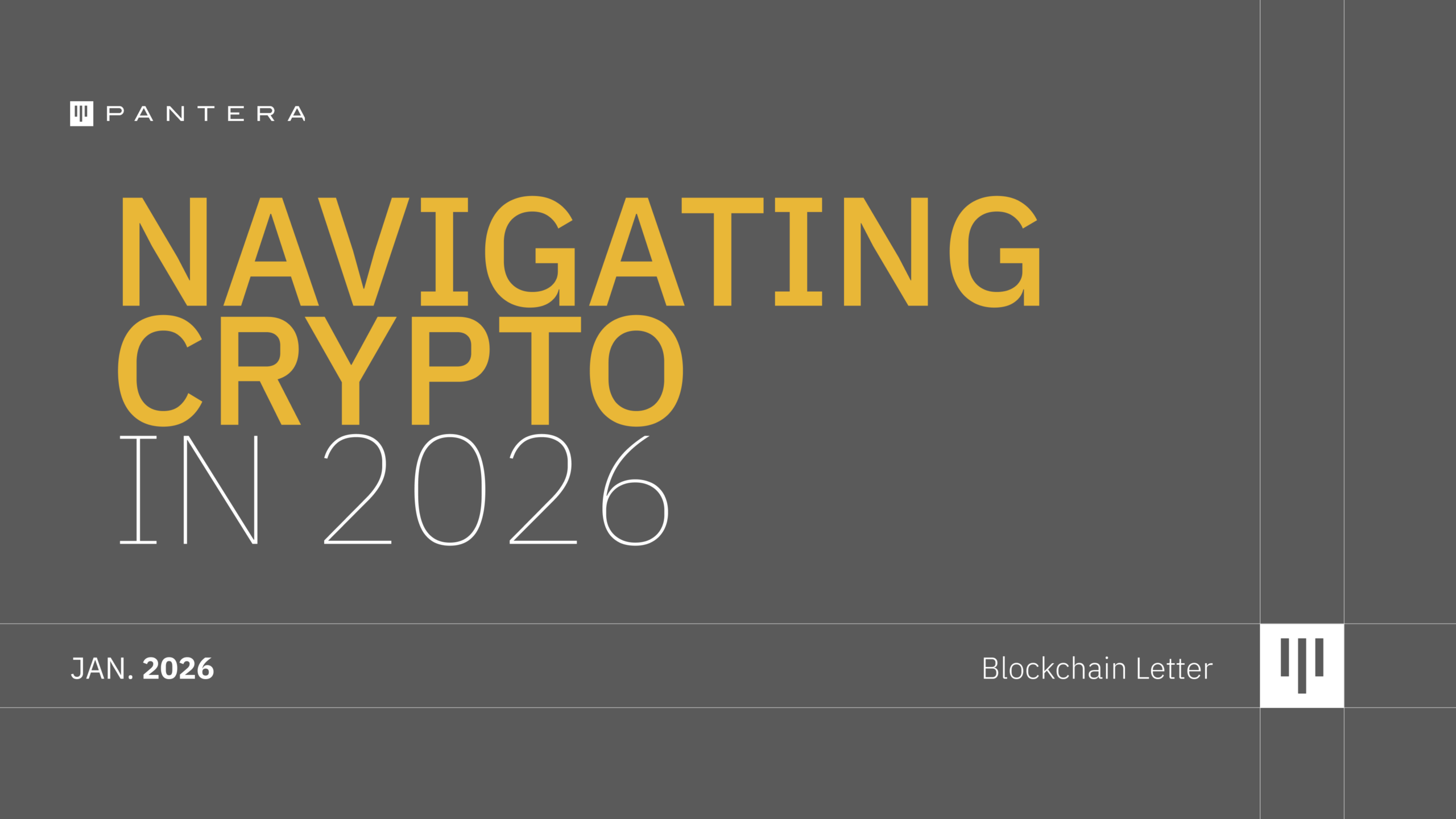 Navigating Crypto in 2026 | Pantera